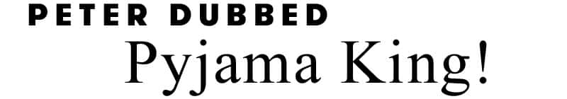 About Peter Alexander | The Story Behind Peter Alexander Sleepwear